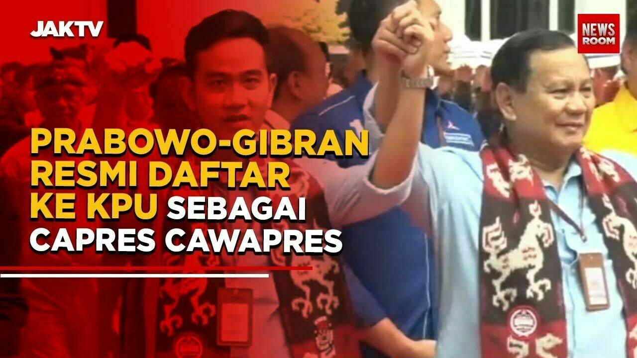 Prabowo-Gibran Resmi Daftar Ke KPU Sebagai Capres Cawapres - jaktv ...