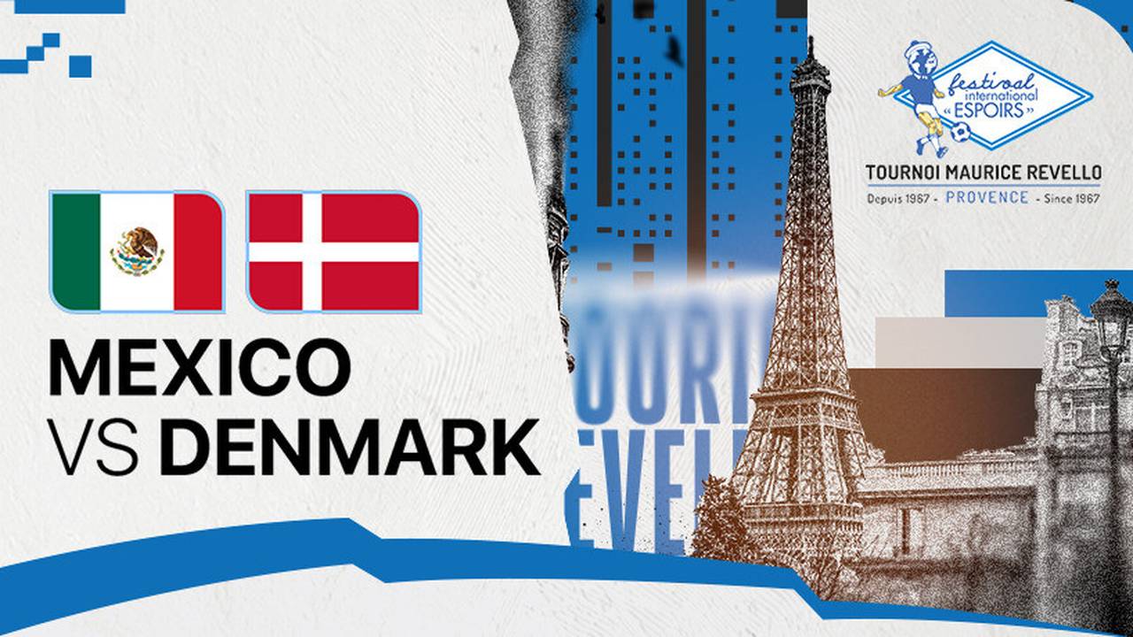 Mexico vs Denmark - Full Match | Maurice Revello Tournament 2025