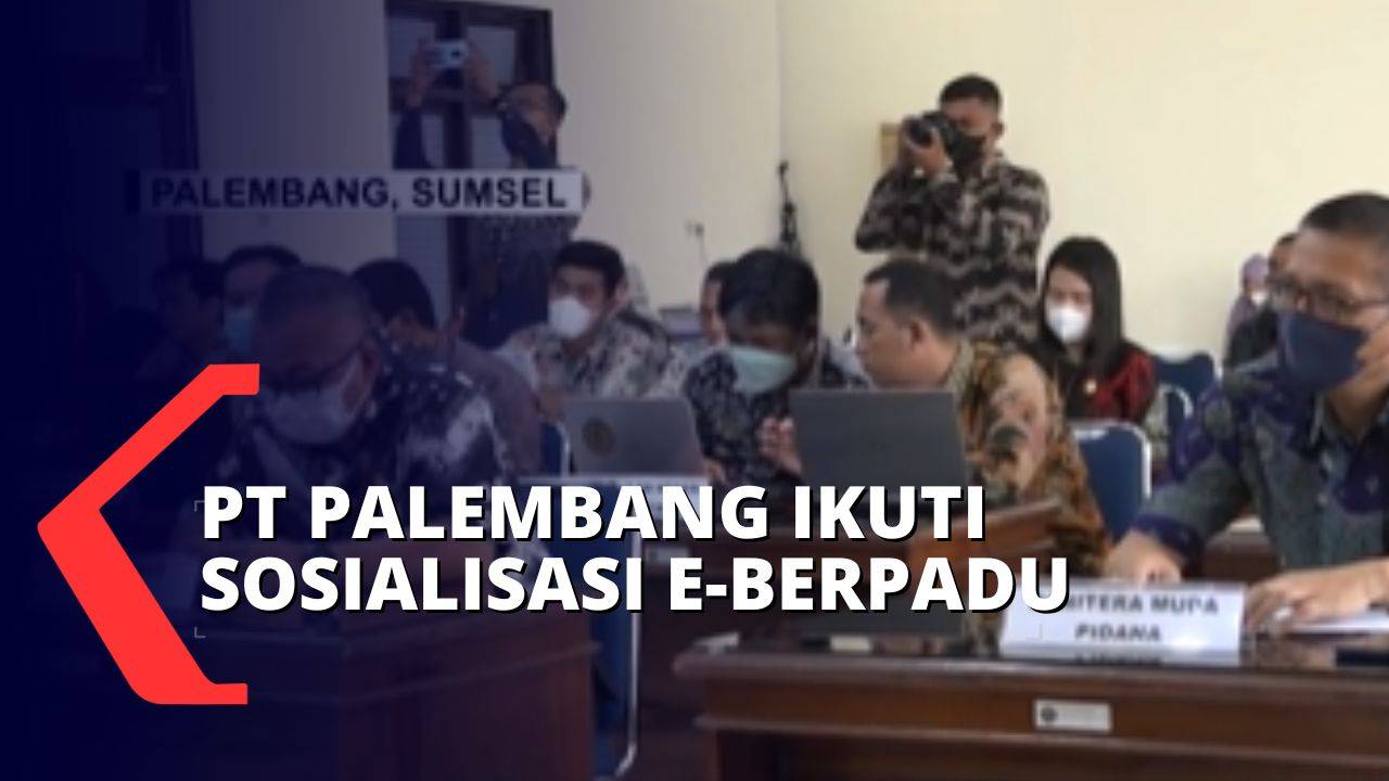 Ikuti Sosialisasi, Pengadilan Tinggi Palembang Nyatakan Siap Gunakan E ...
