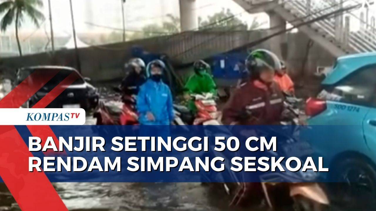 Kawasan Simpang Seskoal Direndam Banjir Setinggi 50 Cm, Banyak Sepeda Motor Mogok! - Kompas TV ...
