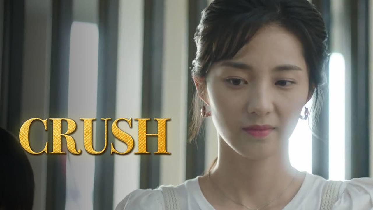 Crush - Episode 18 (2021) | Vidio