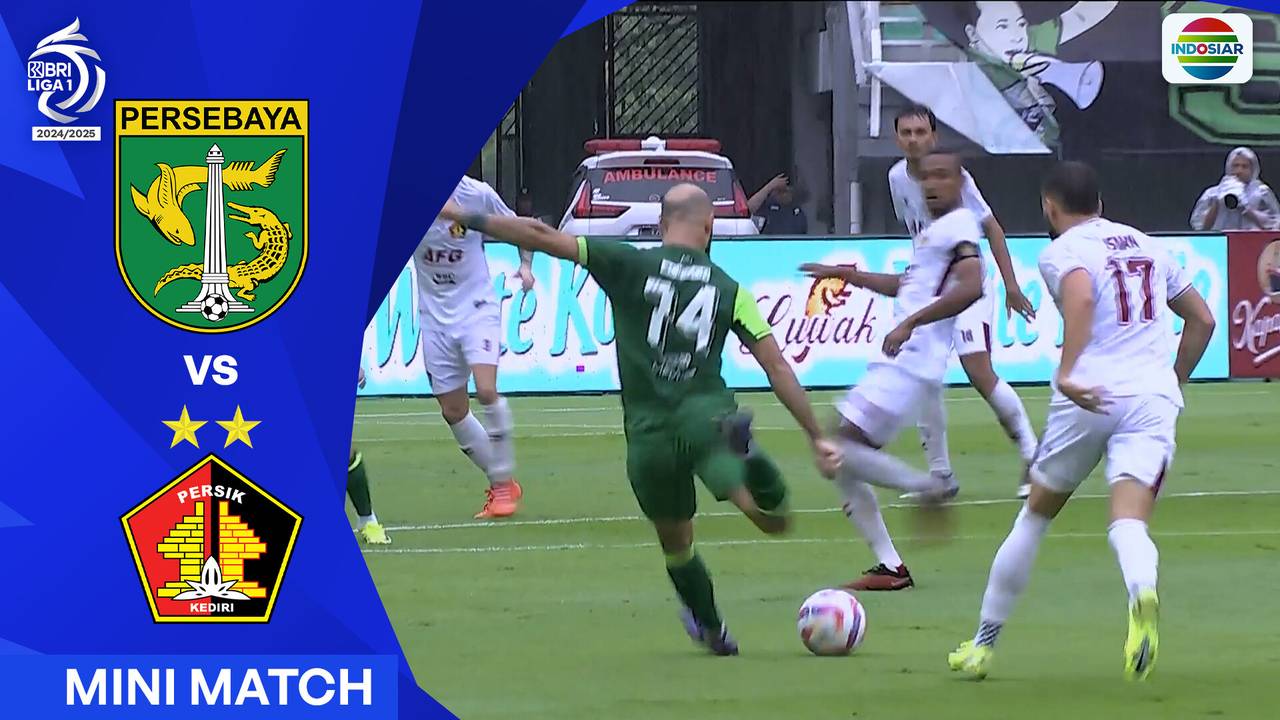 Persebaya Surabaya VS Persik Kediri - Mini Match | BRI Liga 1 2024/25 | Vidio