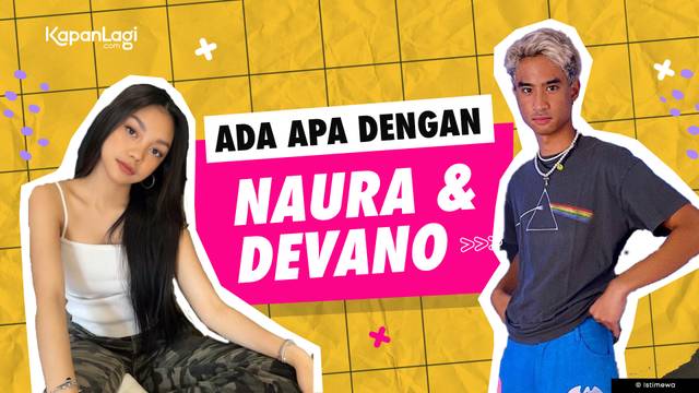 Kronologi Naura Ayu & Devano Danendra Saling Sindir Menyindir di Media Sosial | Enamplus