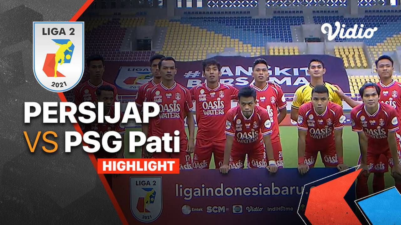 Highlight - Persijap 1 vs 0 PSG Pati | Liga 2 2021/2022