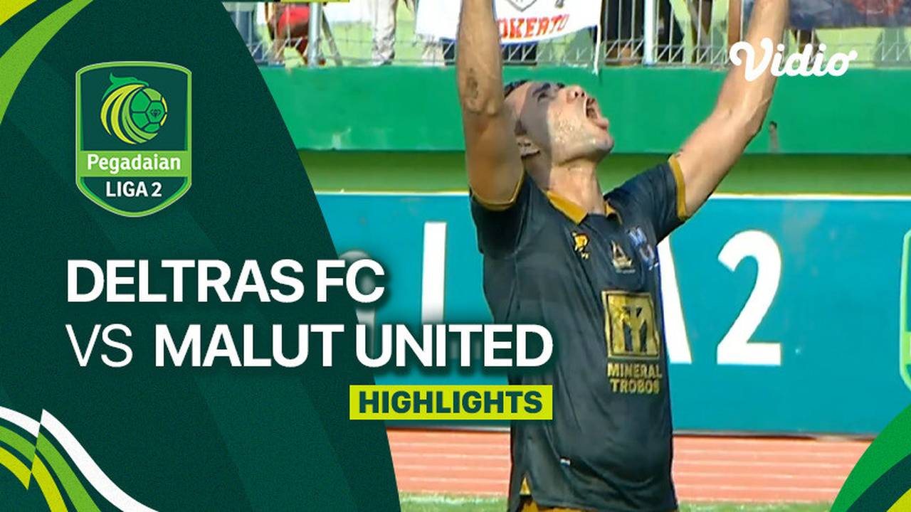 Deltras FC vs Malut United - Highlights | Liga 2 2023/24