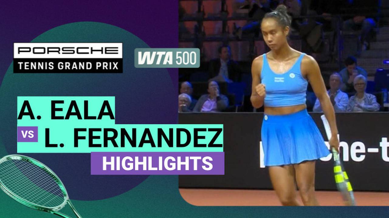 Alexandra Eala vs Leylah Fernandez - Highlight | WTA 500: Porsche ...