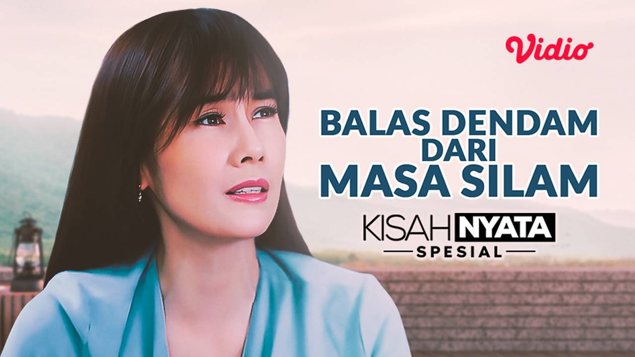 Streaming Balas Dendam dari Masa Silam