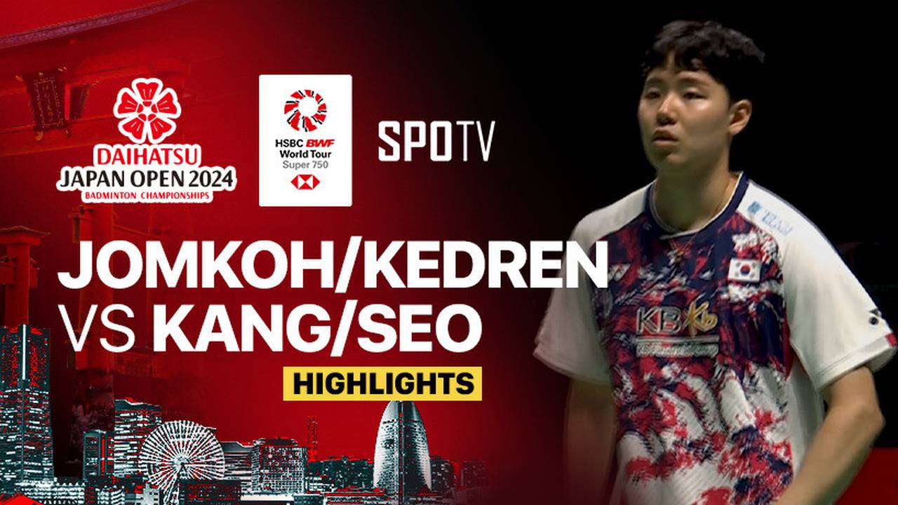 Supak Jomkoh/Kittinupong Kedren (THA) vs Kang Min Hyuk/ Seo Seung Jae (KOR) - Highlights ...