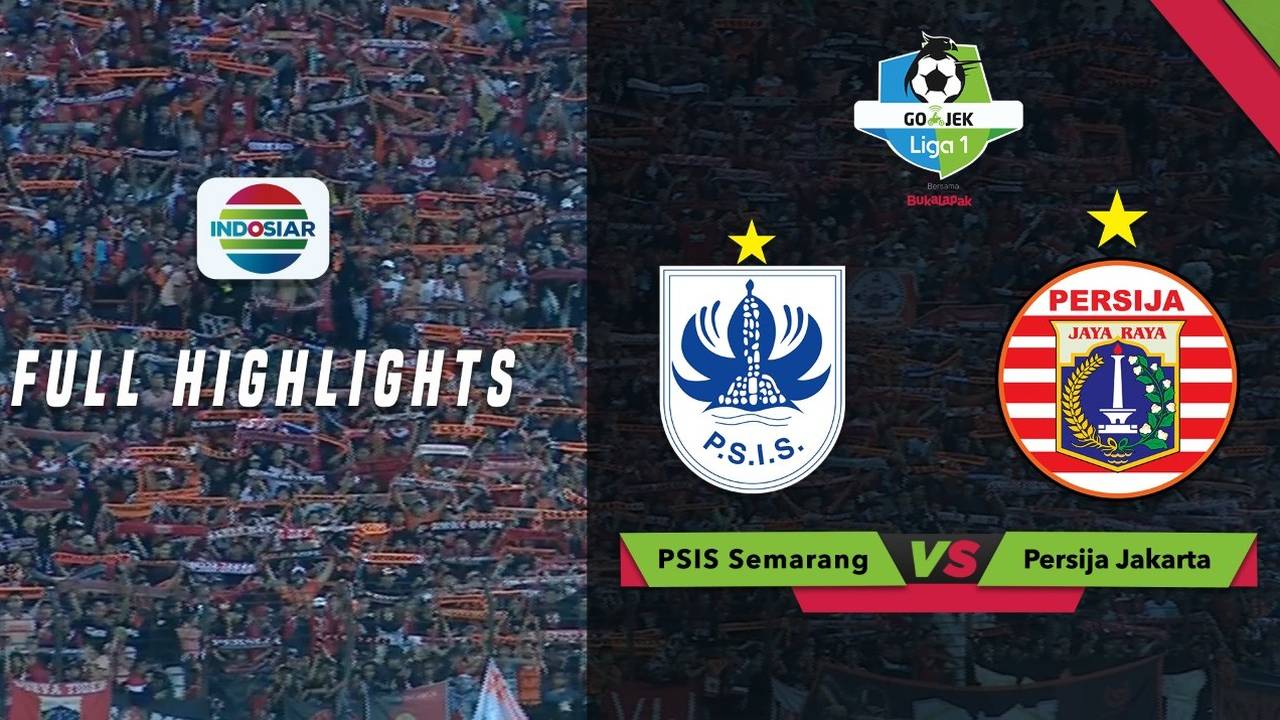 PSIS Semarang (1) vs (4) Persija Jakarta - Full Highlight | Go-Jek Liga ...