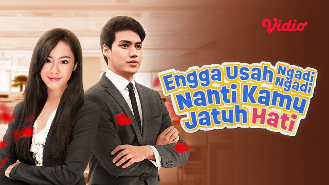 Streaming Ngga Usah Ngadi Ngadi Nanti Kamu Jatuh Hati