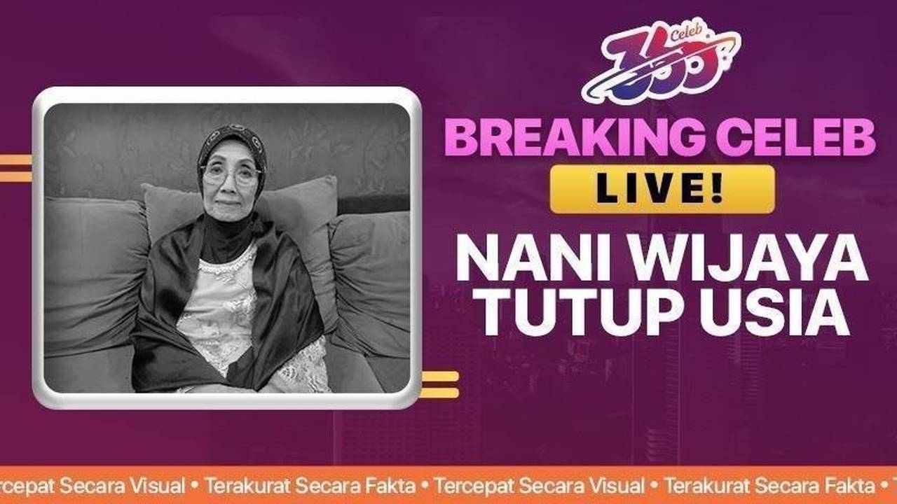 Aktris Senior Nani Wijaya Meninggal Dunia | Vidio