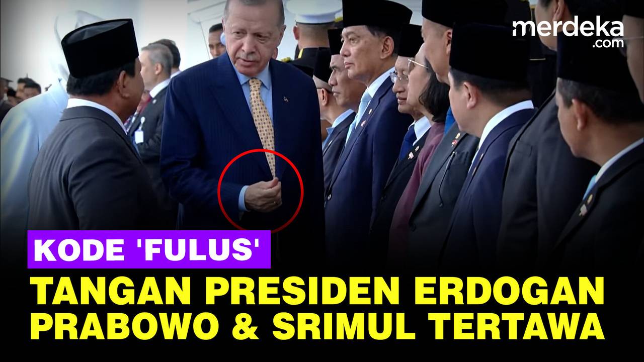 Kode 'Fulus' Tangan Presiden Erdogan Bikin Prabowo dan Sri Mulyani ...