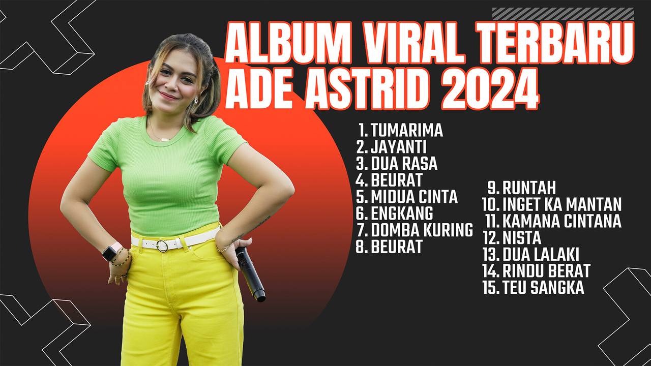 TUMARIMA MAH TUMARIMA KANA TAKDIR TI HYANG WIDI | ADE ASTRID FULL ALBUM ...