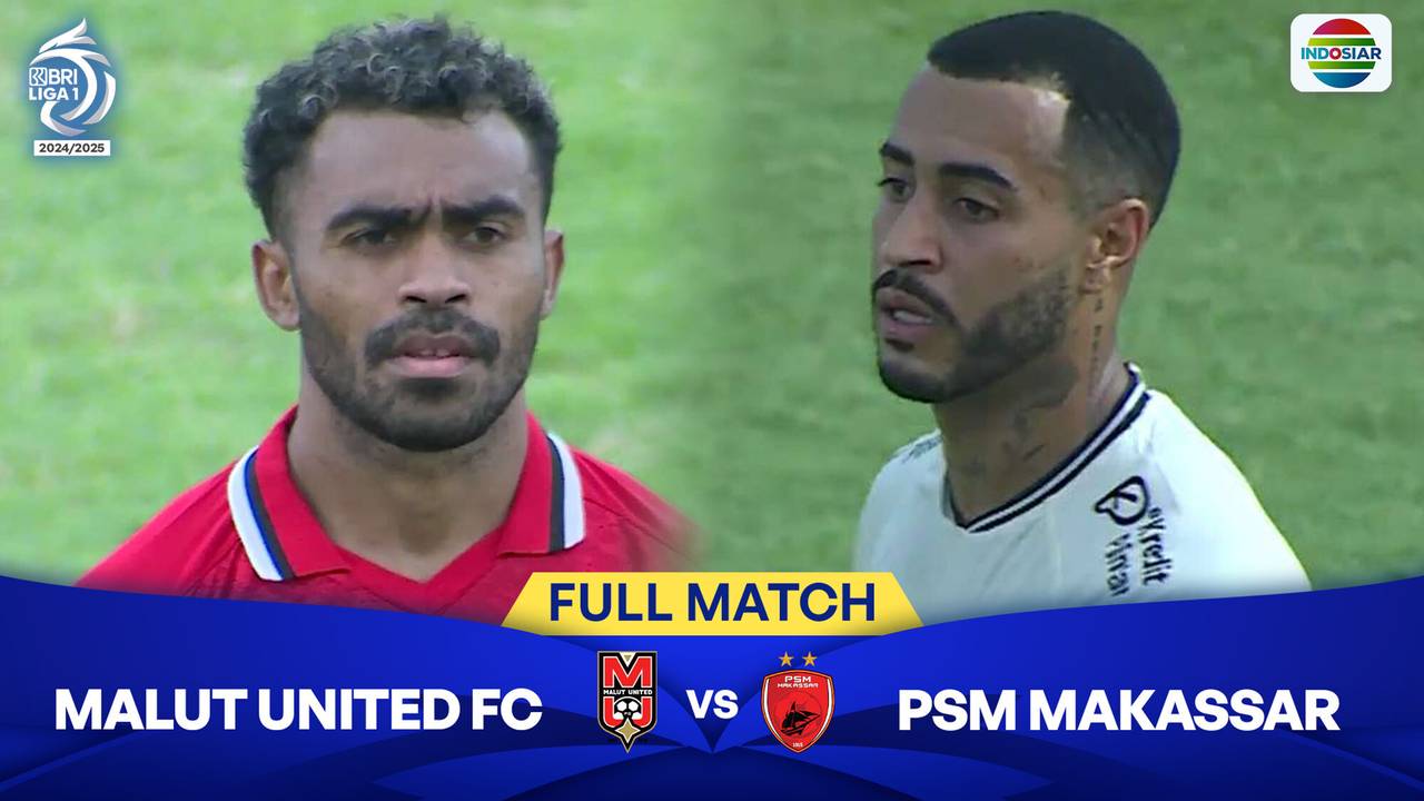 Malut United FC Vs PSM Makassar - Full Match | BRI Liga 1 2024/25 | Vidio