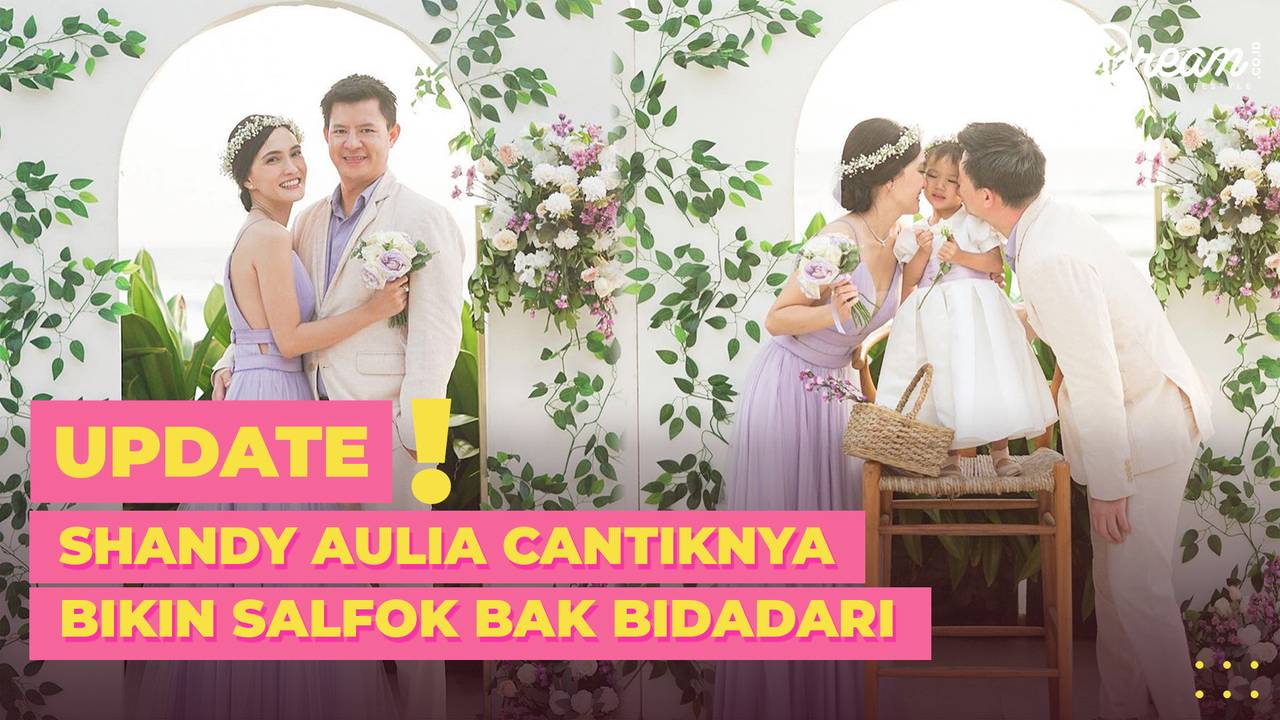 Shandy Aulia Cantiknya Bikin Salfok Bak Bidadari | Vidio