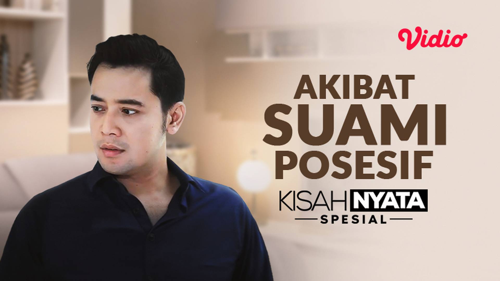 Streaming Akibat Suami Posesif