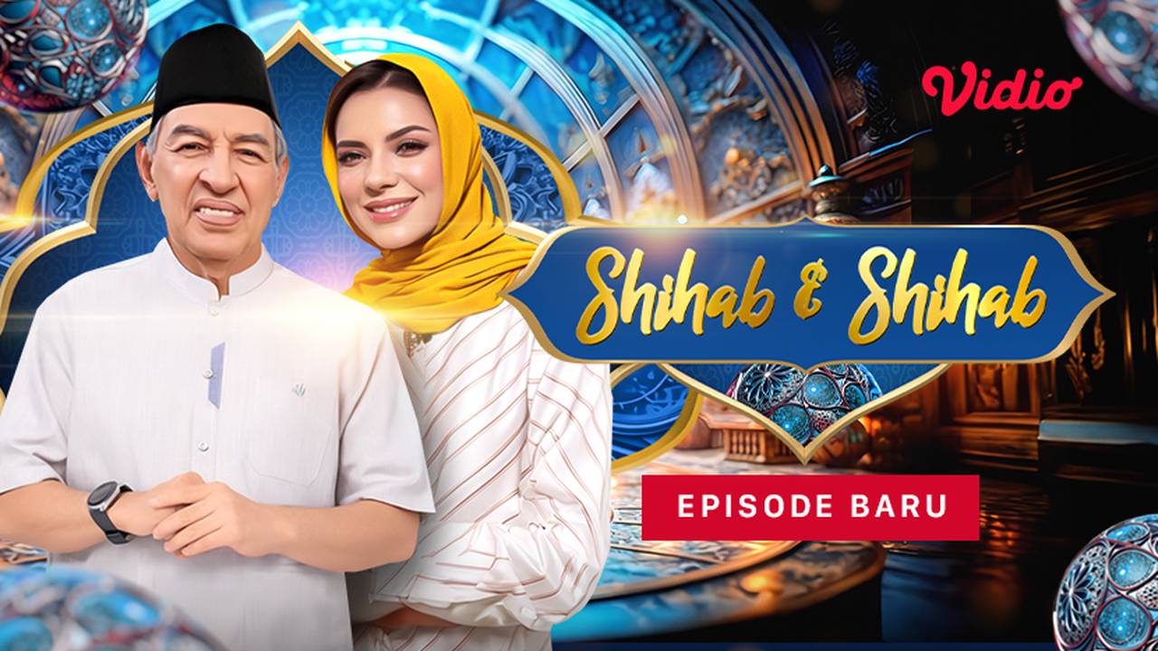 Nonton Shihab & Shihab (2025) - Kultum Ramadan