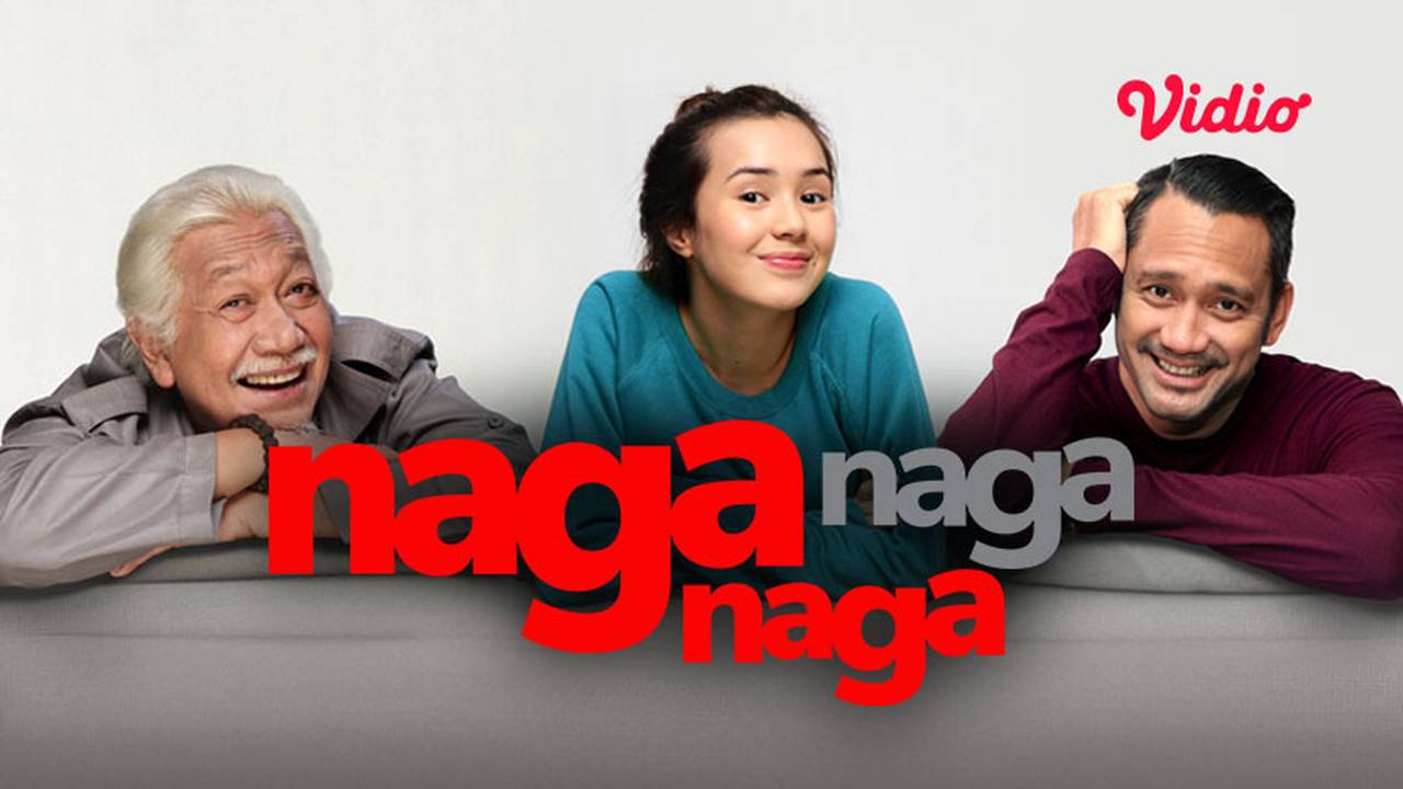 Streaming Naga Naga Naga