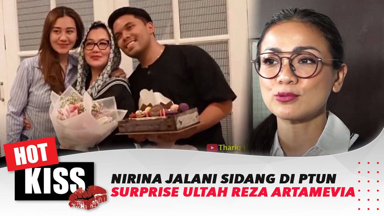 Nirina Zubir Jalani Sidang Di PTUN, Surprise Ulang Tahun Reza Artamevia Dari Aal & Thariq | Hot ...