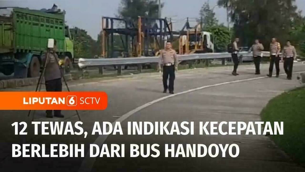 Hasil Olah TKP Bus Handoyo: Ada Indikasi Bus Melaju dengan Kecepatan ...