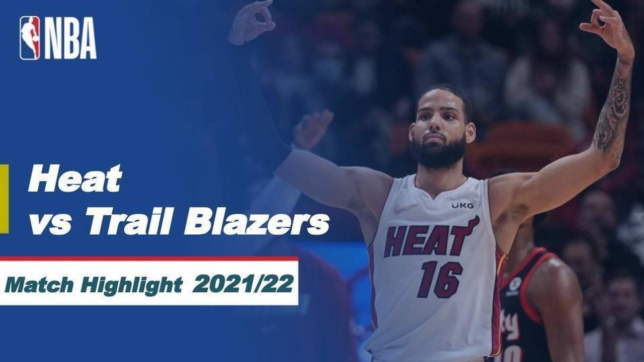 Match Highlight | Miami Heat vs Portland Trail Blazers | NBA Regular ...