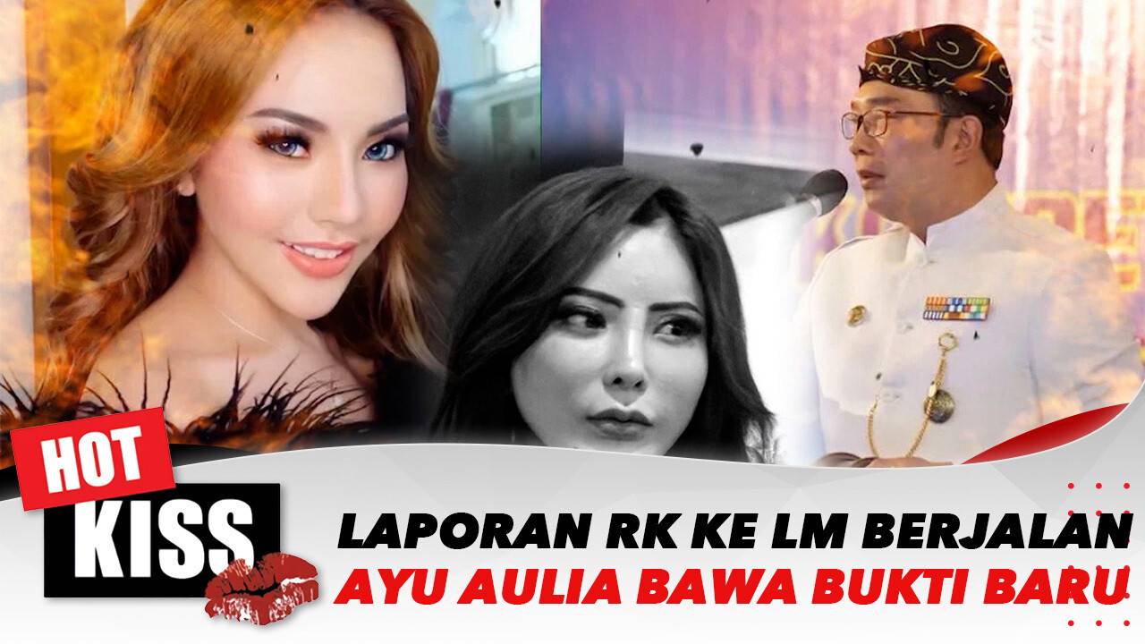 Laporan Ridwan Kamil Terhadap Lisa Mariana Berjalan, Ayu Aulia Bawa Bukti Tambahan | Hot Kiss ...