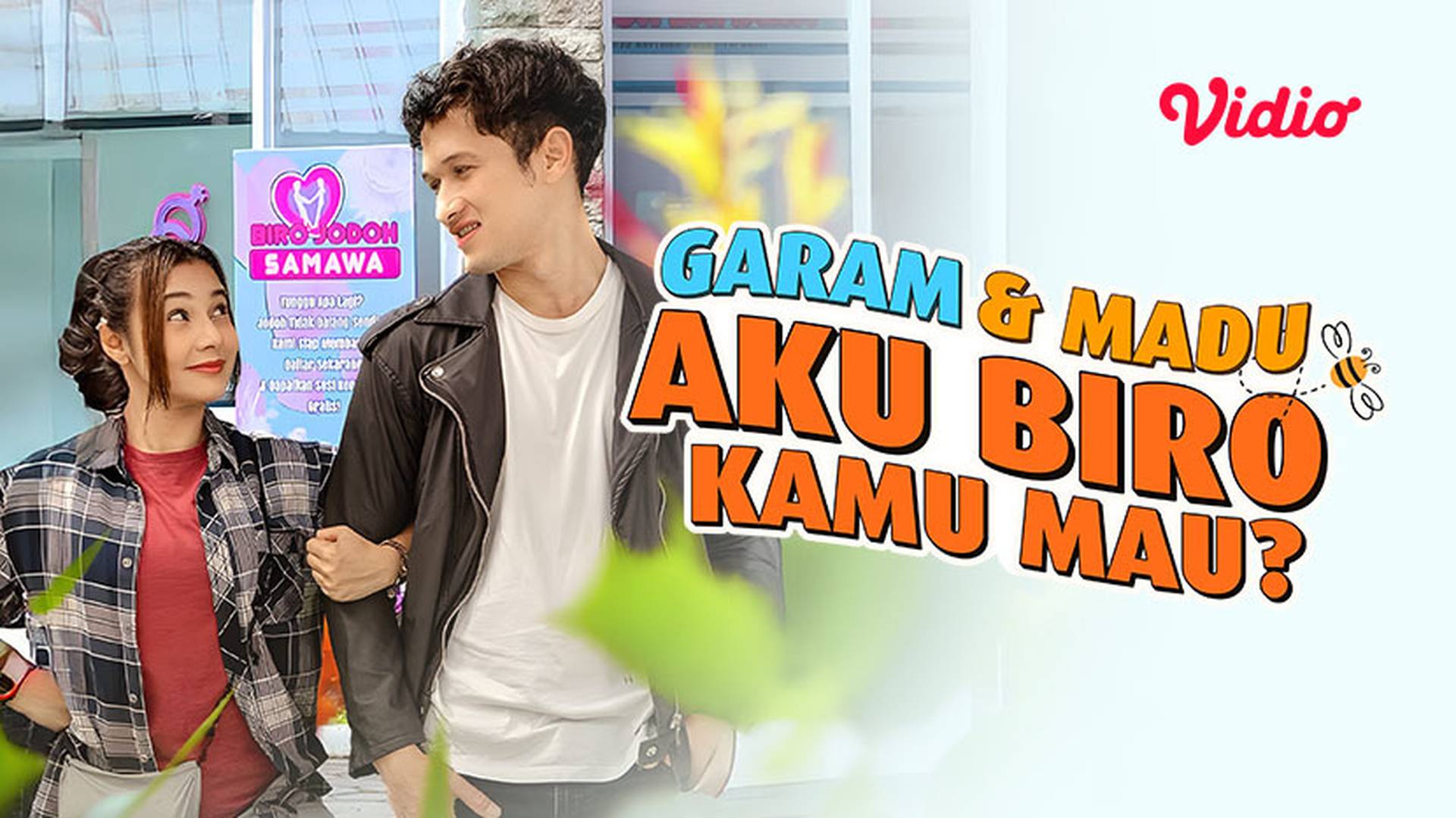 Streaming Garam dan Madu Aku Biro Kamu Mau?