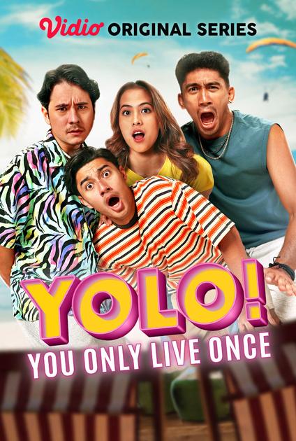 Nonton YOLO!: You Only Live Once (2023) Original Series | Vidio