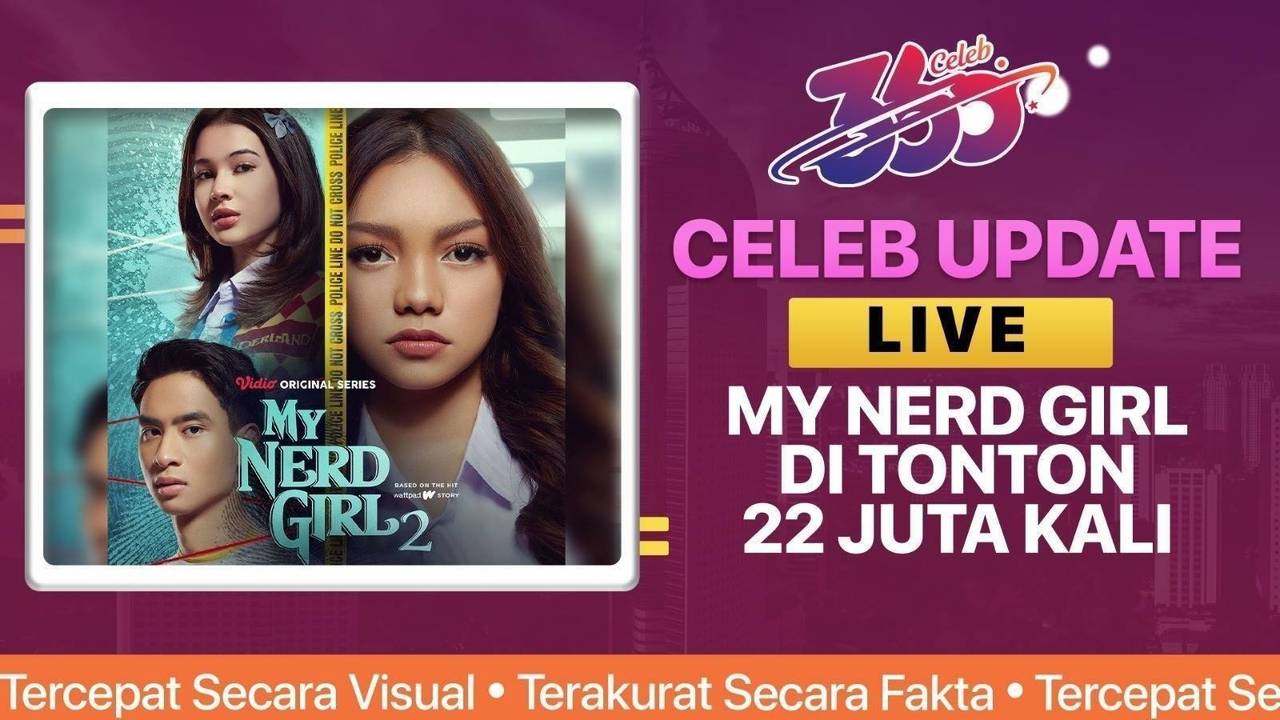 Exclusive Screening & Press Conference Vidio Original Series “My Nerd ...