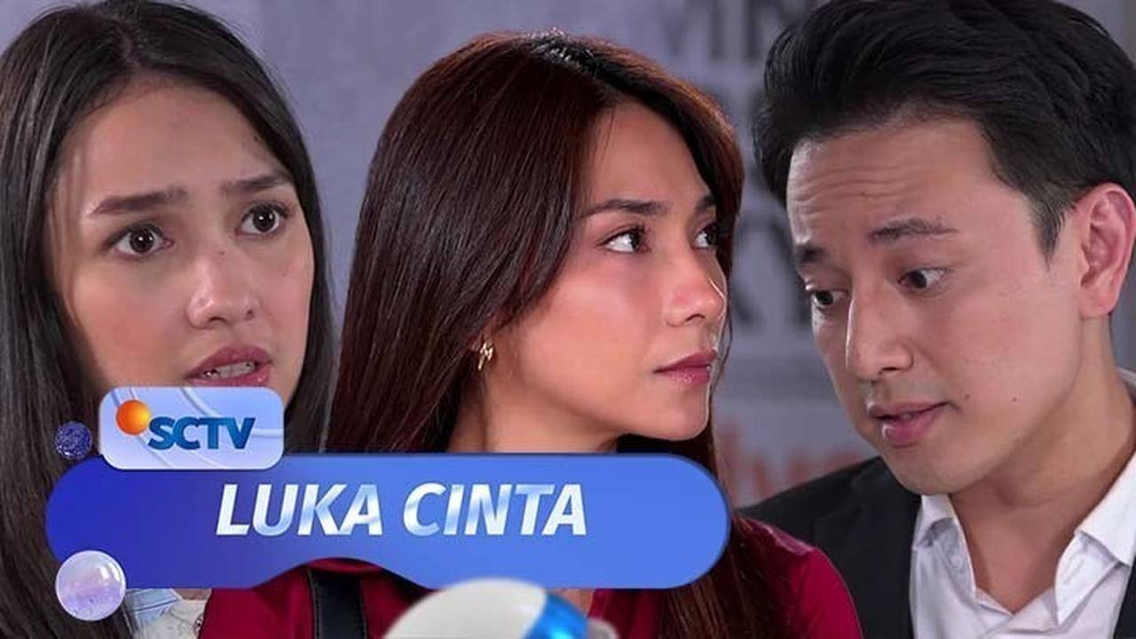 Luka Cinta - Episode 40 | Part 2/2 (2024) | Vidio