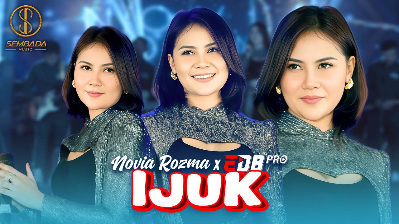 IJUK - NOVIA ROZMA X EDB PRO (OFFICIAL LIVE MUSIC VIDEO)