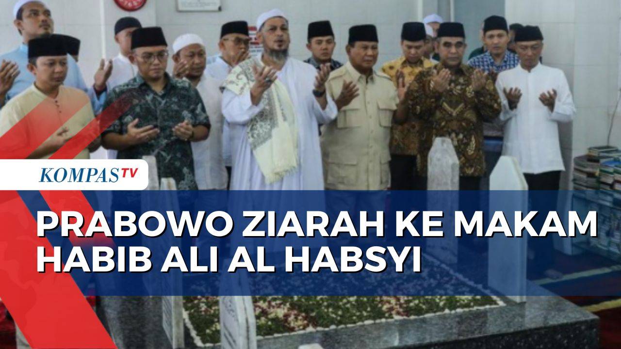 Kata Prabowo Usai Ziarah ke Makam Habib Ali Al Habsyi di Kwitang - Kompas TV | Vidio