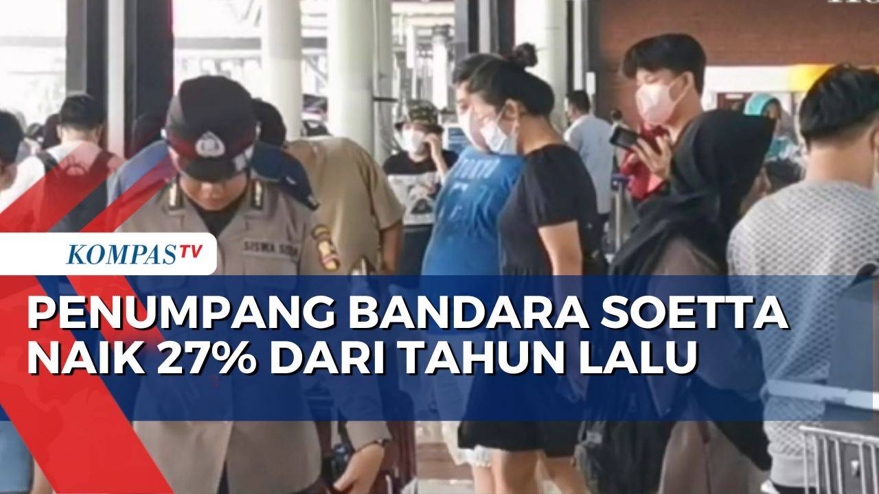 Bandara Soekarno Hatta Dipadati Lebih dari 65 Ribu Penumpang Arus Balik ...