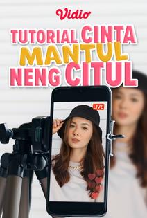 Streaming Tutorial Cinta Mantul Neng Citul | Vidio