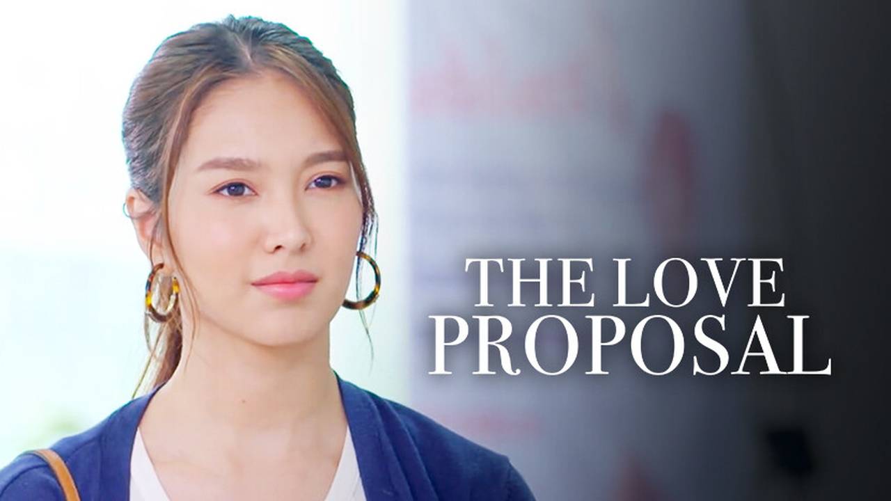 [Gratis] The Love Proposal - Episode 01 (2022)
