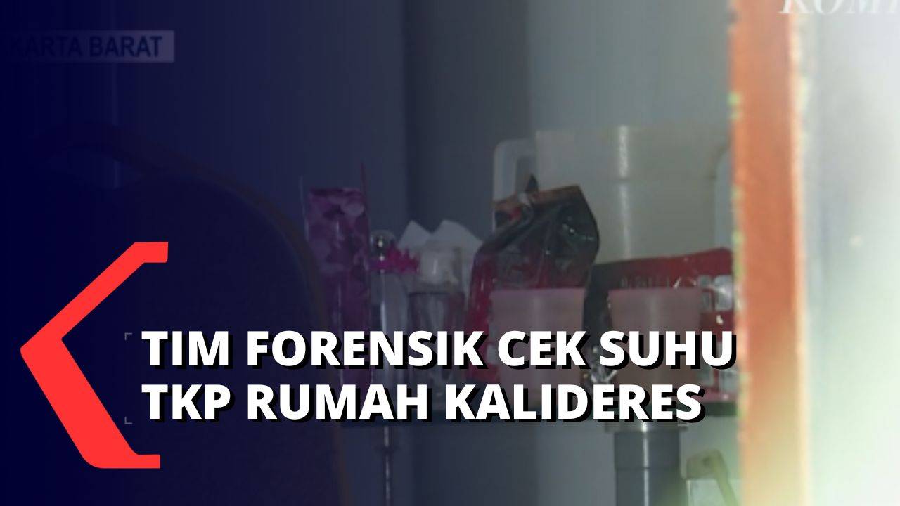 Tim Forensik Polri Cek Suhu dan Kelembapan Udara di TKP Tewasnya Satu ...