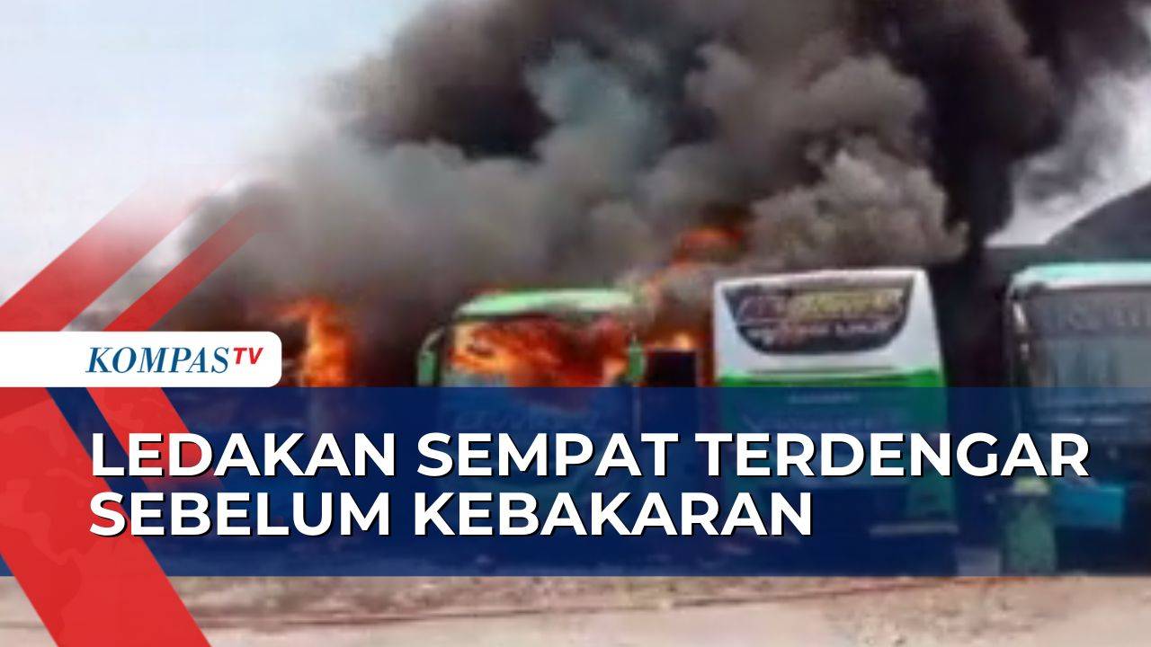 Kebakaran Garasi Bus PO Sahabat di Cirebon Diduga Akibat Korsleting dari Bus yang Diperbaiki ...
