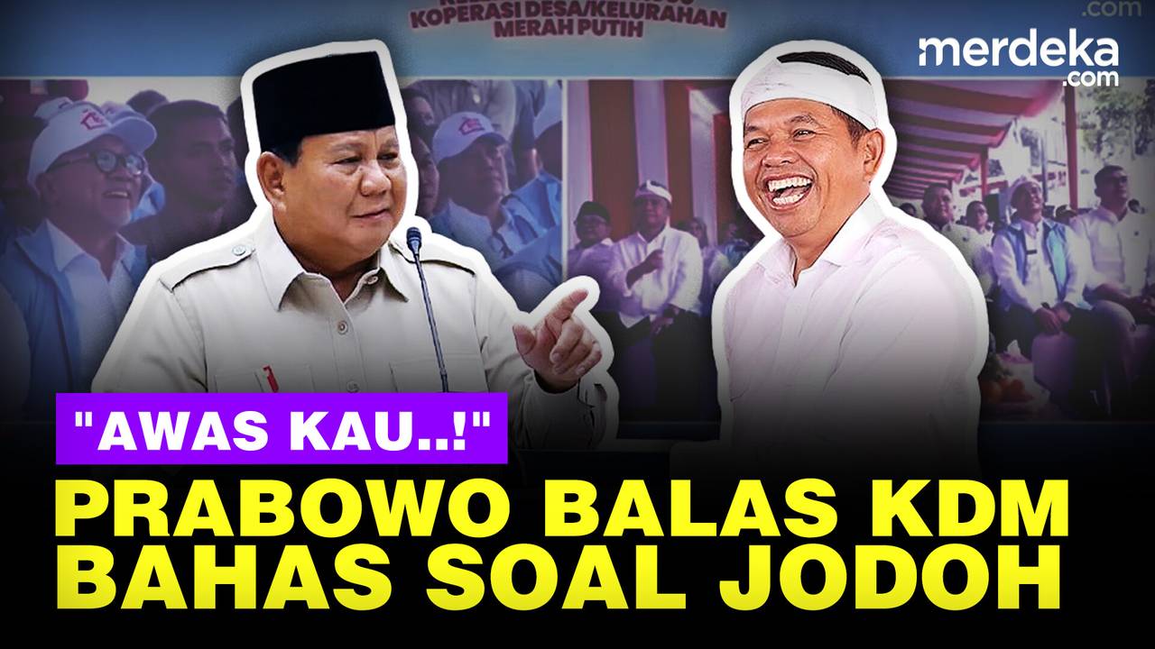 Prabowo Balas Dedi Mulyadi Digoda Susah Cari Jodoh di Koperasi: Awas Kau! - merdeka
