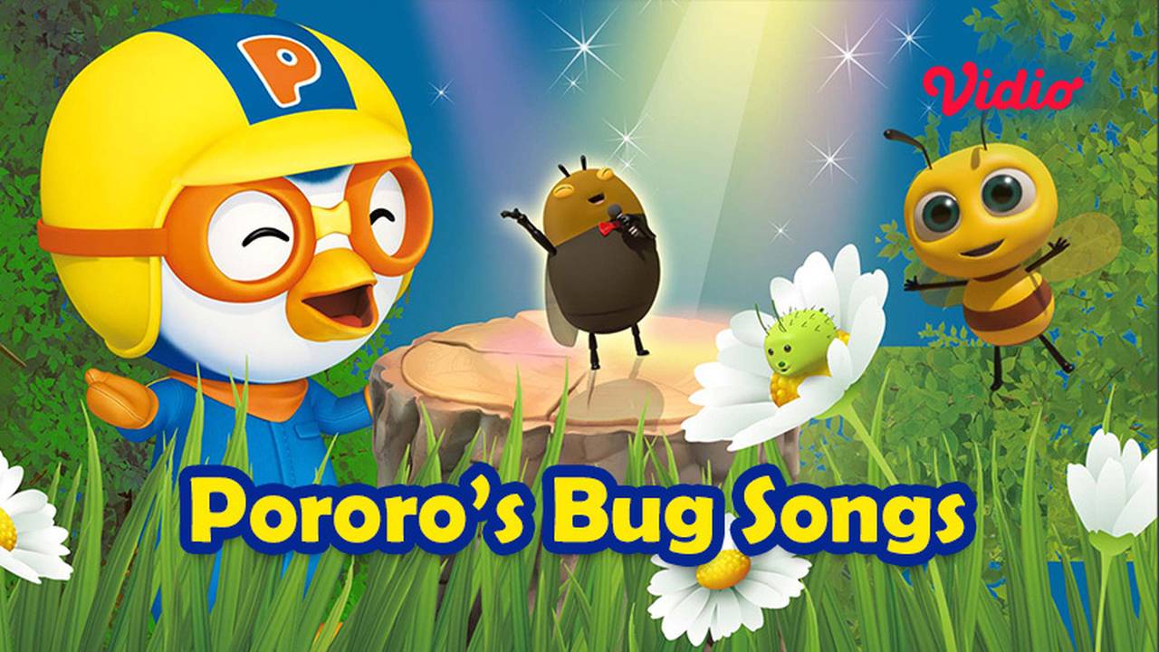 Nonton Pororo's Bug Songs | Kartun Anak | Vidio