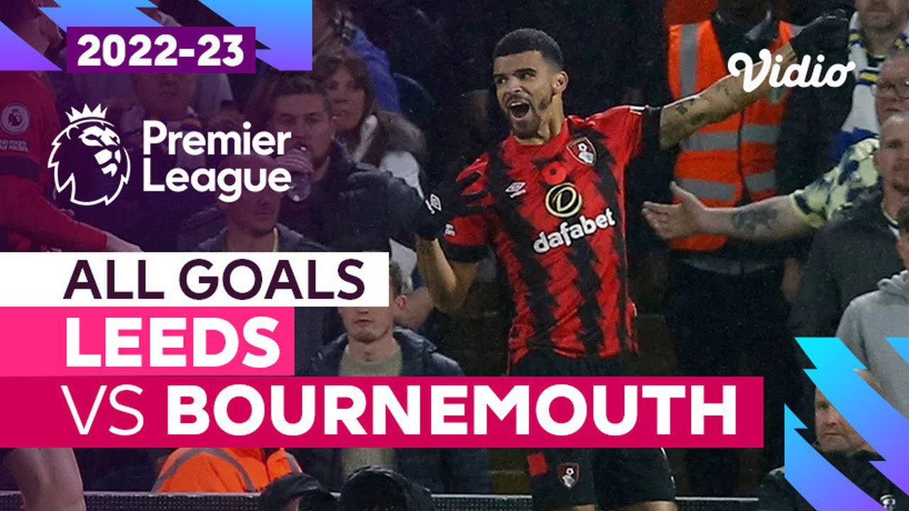 Parade Gol | Leeds vs Bournemouth | Premier League 2022/23 | Vidio