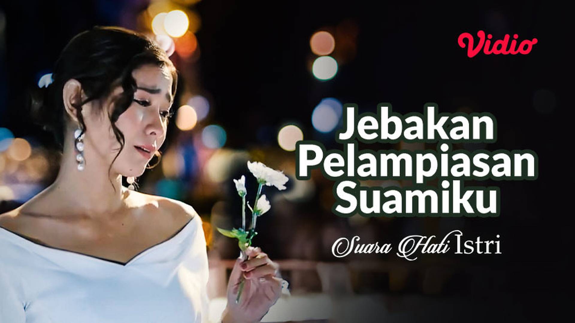 Streaming Jebakan Pelampiasan Suamiku