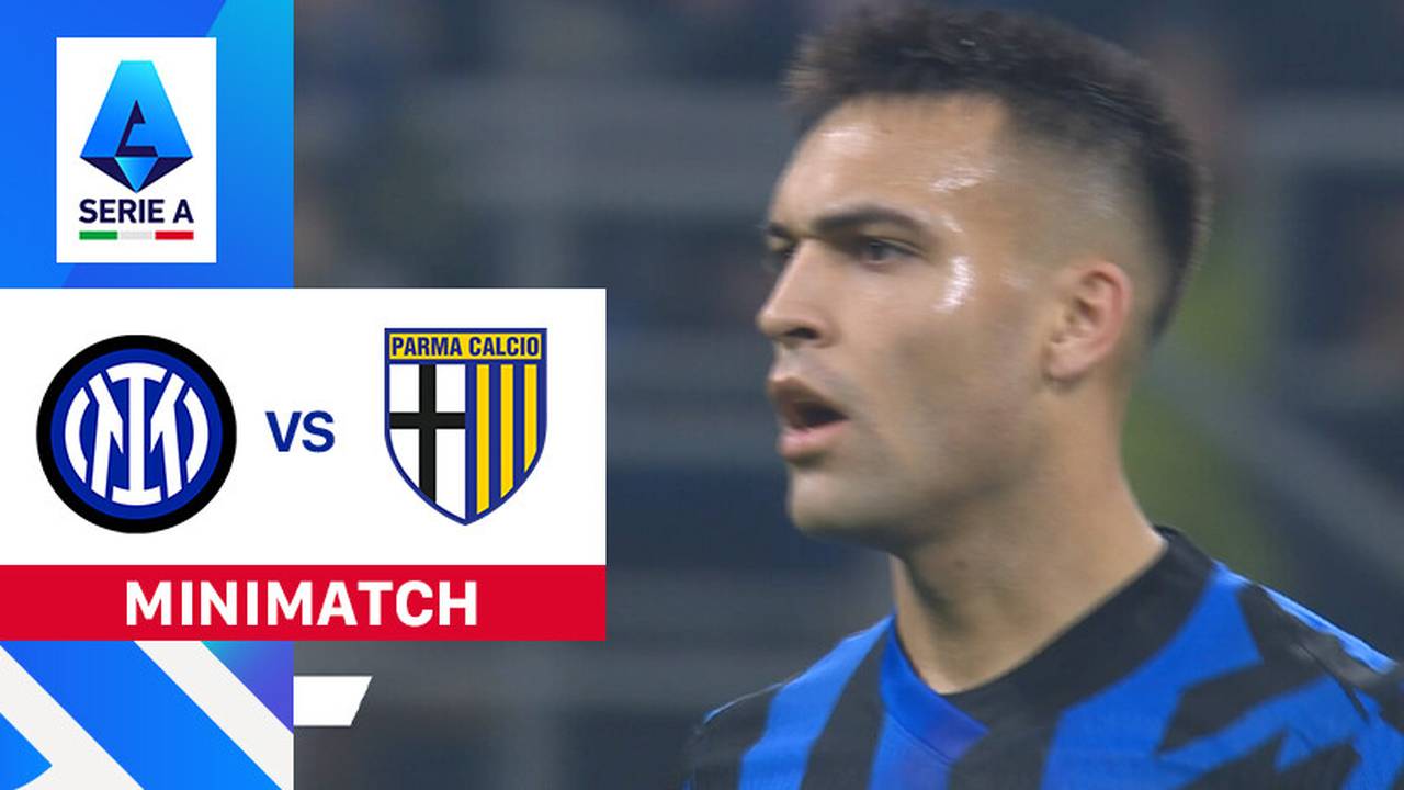 Inter vs Parma - Mini Match | Serie A 2024/25 | Vidio