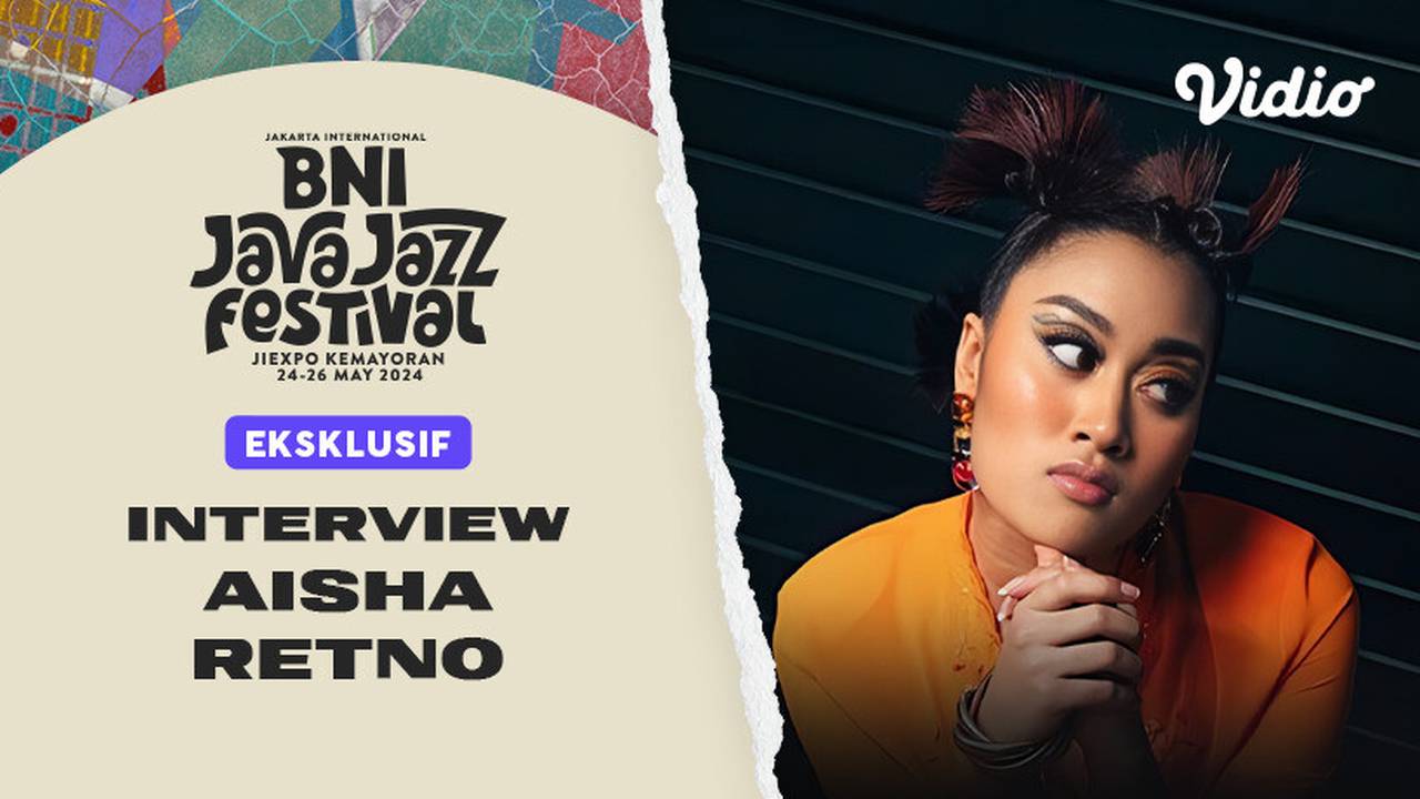 Exclusive Interview With Aisha Retno at BNI Java Jazz Festival 2024 | Vidio
