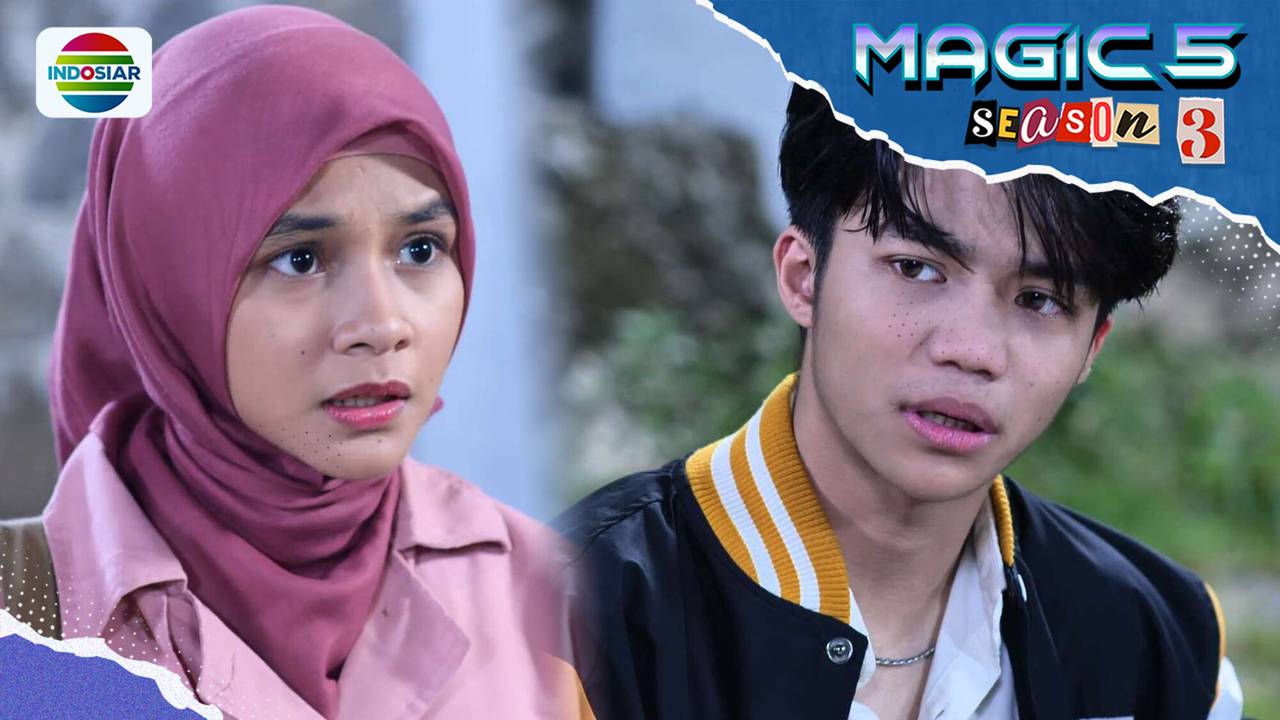 [Gratis] Magic 5 - Aini Obati Luka di Kaki Gibran, Gibran Takut Baper ...