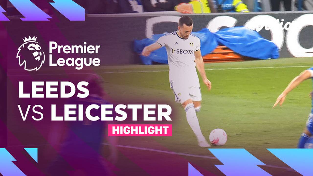 Highlights - Leeds vs Leicester | Premier League 22/23