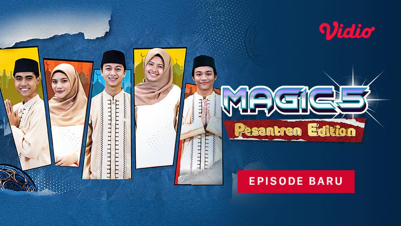 Nonton Magic 5 (2024) | Sinetron Indosiar