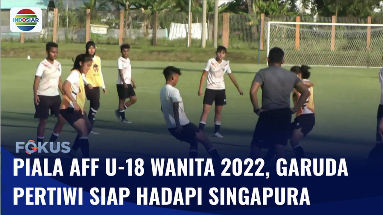 Garuda Pertiwi Optimis Menang Atas Singapura dalam Ajang Piala AFF U-18 ...