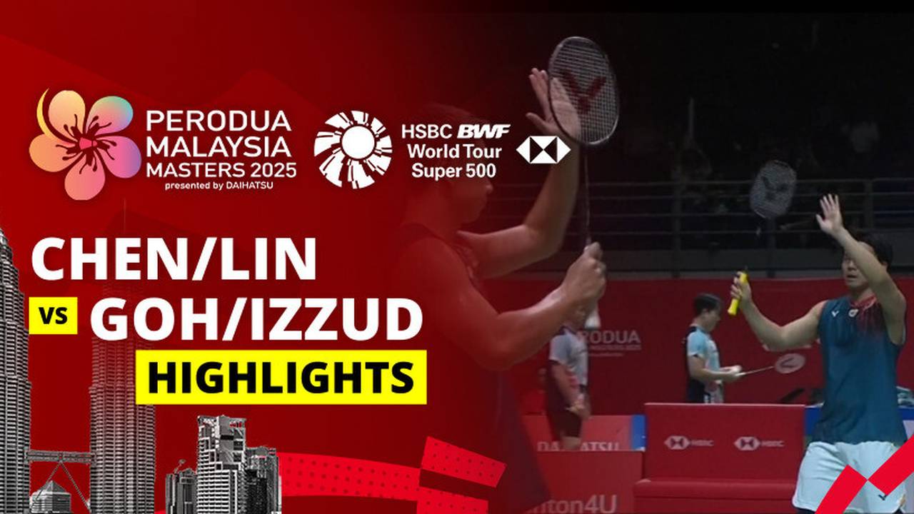 Chen Zhi Ray/Lin Yu Chieh (TPE) vs Goh Sze Fei/Nur Izzuddin (MAS) - Highlights | Perodua ...