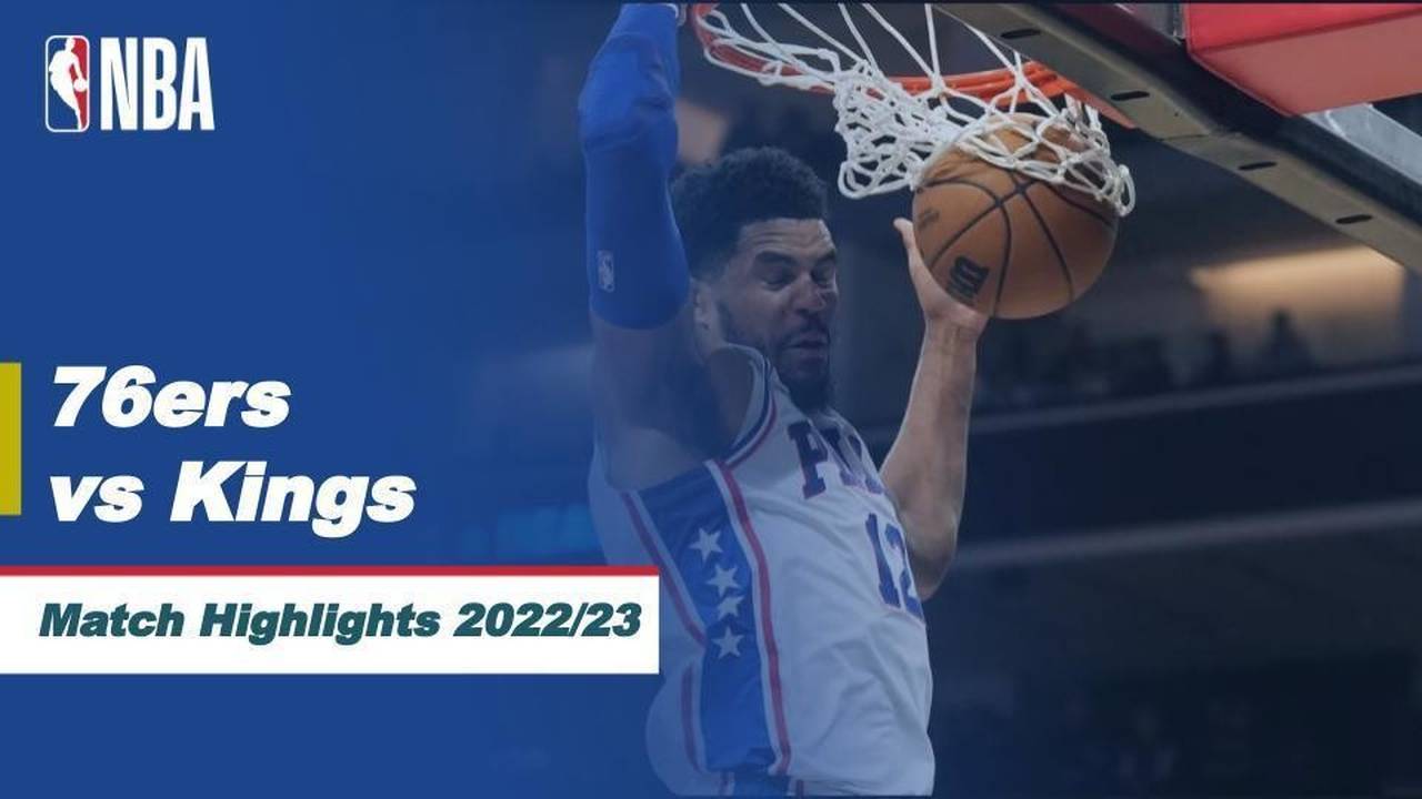 Match Highlights | Philadelphia 76ers vs Sacramento Kings | NBA Regular ...