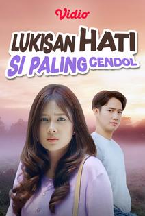 Streaming Lukisan Hati Si Paling Cendol | Vidio